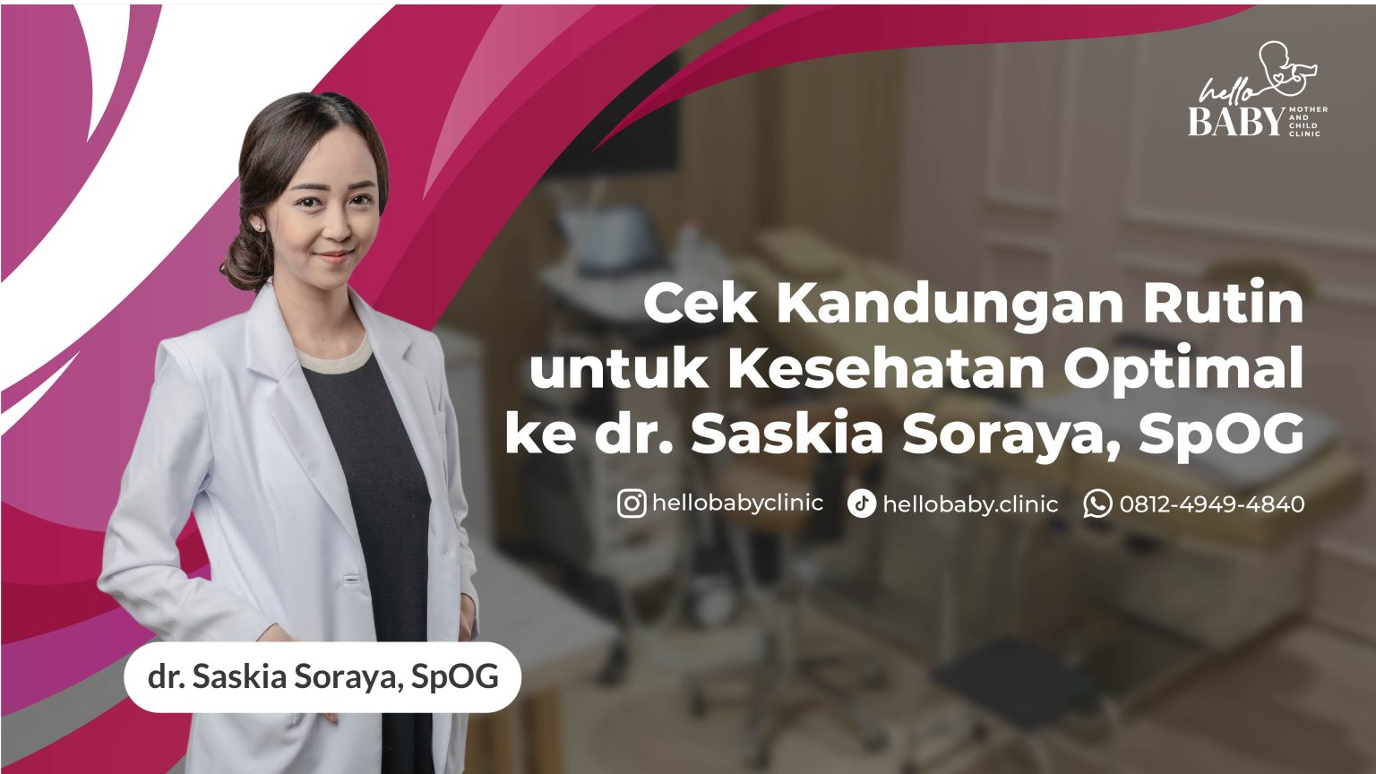 Rekomendasi Dokter Kandungan Terbaik di Bandung Kulon - Hello Baby Clinic
